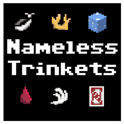 Nameless Trinkets - Files - Minecraft Mods - CurseForge