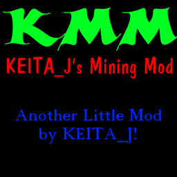 KEITA_J's Mining Mod (KMM) (LITTLE MOD) - Minecraft Mods - CurseForge