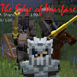 The Edge of Warfare - Dependents - Minecraft Modpacks - CurseForge