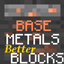 Base Metals Better Blocks - Minecraft Resource Packs - CurseForge