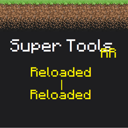 Super Tools:Reloaded-Reloaded - File - Minecraft Mods - CurseForge