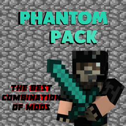 Phantom Pack - Minecraft Modpacks - CurseForge