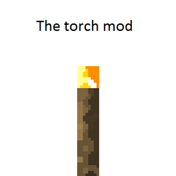 Torch mod - Minecraft Mods - CurseForge