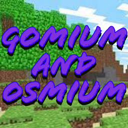 Gomium and Osmium - Files - Minecraft Mods - CurseForge