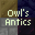 Owl's Antics - Mods - Minecraft - CurseForge