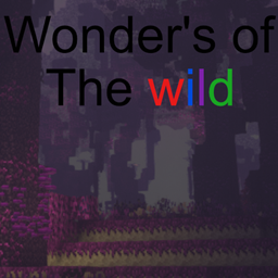 Wonders of the wild - Gallery - Minecraft Modpacks - CurseForge