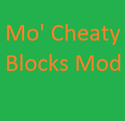 Mo' Cheating Block - Minecraft Mods - CurseForge