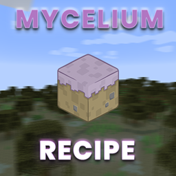 Mycelium Recipe - Minecraft Mods - CurseForge