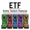 Entity Texture Features - [... - Mods - Minecraft - CurseForge