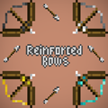 Reinforced Bows - Mods - Minecraft - CurseForge