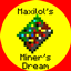 Maxilol's Miner's Dream - Minecraft Mods - CurseForge