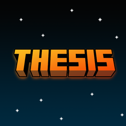 Thesis - Minecraft Modpacks - CurseForge