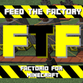 Feed the Factory - Modpacks - Minecraft - CurseForge