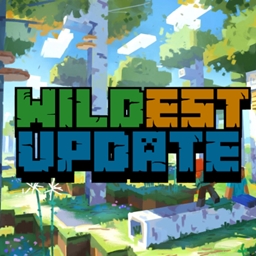 The WildEST update (better wild update) - Minecraft Modpacks - CurseForge