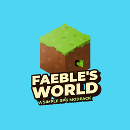 Faeble's World Reloaded - Minecraft Modpacks - CurseForge