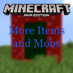 More Items and Mobs - Minecraft Mods - CurseForge