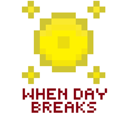 When Day Breaks Mod - Minecraft Mods - CurseForge