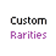 Custom Rarities - Minecraft Mods - CurseForge