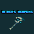 Wither's Weapons - Mods - Minecraft - CurseForge