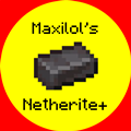Maxilol's Netherite Plus - Mods - Minecraft - CurseForge