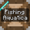 Fishing Aquatica - Mods - Minecraft - CurseForge