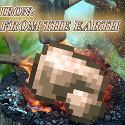 Iron: From the Earth - Minecraft Mods - CurseForge