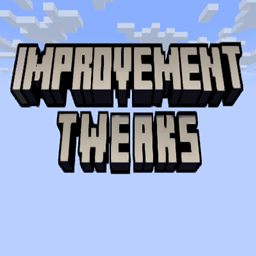 Improvement Tweaks - Minecraft Mods - CurseForge
