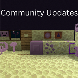 Community Updates - Minecraft Mods - CurseForge