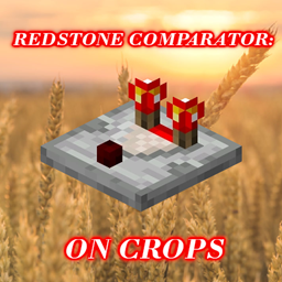 Redstone Comparator: On Crops - Gallery - Minecraft Mods - CurseForge
