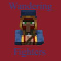 WanderingFighters - Mods - Minecraft - CurseForge