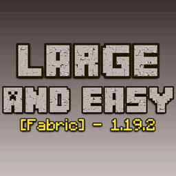 Large and Easy - Minecraft Modpacks - CurseForge
