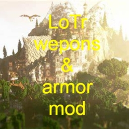 Lotr Wepons and armor - Minecraft Mods - CurseForge