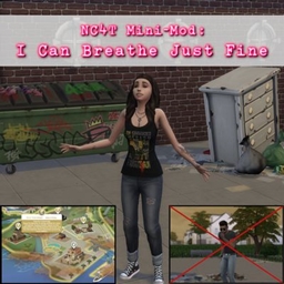 NC4T Mini-Mod: I Can Breathe Just Fine - The Sims 4 Mods - CurseForge