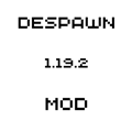 Despawn ! - Mods - Minecraft - CurseForge