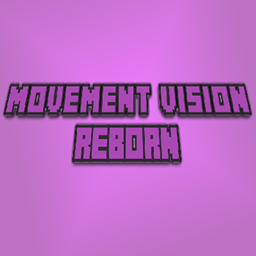 Movement Vision Reborn - Minecraft Mods - CurseForge