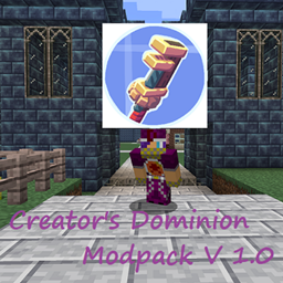 Creator's Dominion - Files - Minecraft Modpacks - CurseForge