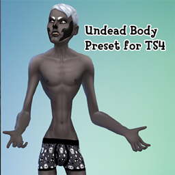 Undead Body Preset - Gallery - The Sims 4 Create a Sim - CurseForge