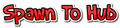 Overview - Spawn To Hub v1.0.0 - Bukkit Plugins - Projects - Bukkit