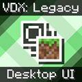 VDX: Java/Legacy Desktop UI - Addons - Minecraft Bedrock - CurseForge