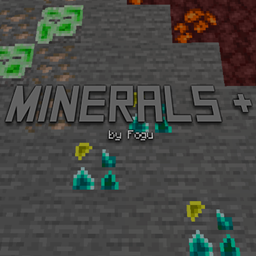 Fogu's Minerals + - Minecraft Mods - CurseForge