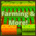 Farming & More! - Modpacks - Minecraft - CurseForge