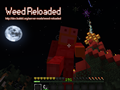 Overview - Weed Reloaded - Bukkit Plugins - Projects - Bukkit