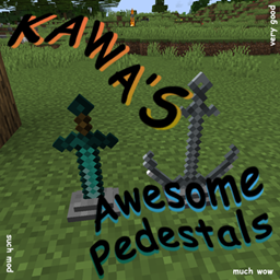 Kawa`s Pedestals - Minecraft Mods - CurseForge