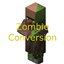 Zombie Conversion - Minecraft Mods - CurseForge