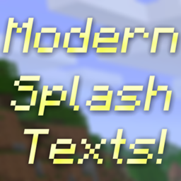 Modern Splash Texts - Minecraft Resource Packs - CurseForge