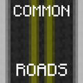 Common Roads - Mods - Minecraft - CurseForge