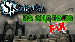 Skyrim No Shadows Fix - The Elder Scrolls V: Skyrim Mods - CurseForge