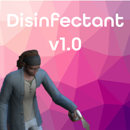 Disinfectant - The Sims 4 Mods - CurseForge