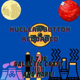 Nuclear Button Relaunched NTM/HBM - Minecraft Modpacks - CurseForge