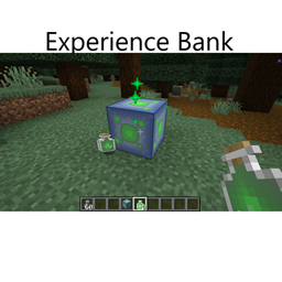 Experience Bank - Minecraft Mods - CurseForge